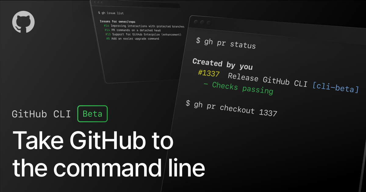 New GitHub CLI announced and available as beta – The Flying Maverick